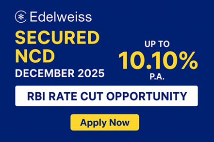 Edelweiss Financial Services Ltd NCD December 2025 – Interest Rates Up ...
